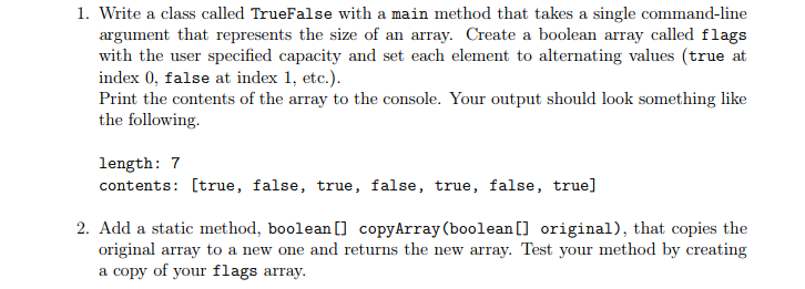 Solved Write a class called True False with a main method | Chegg.com