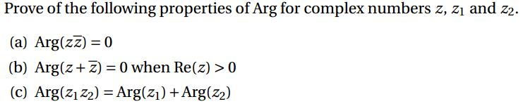 Solved Prove of the following properties of Arg for complex | Chegg.com