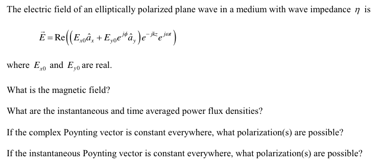 Solved The electric field of an elliptically polarized plane | Chegg.com