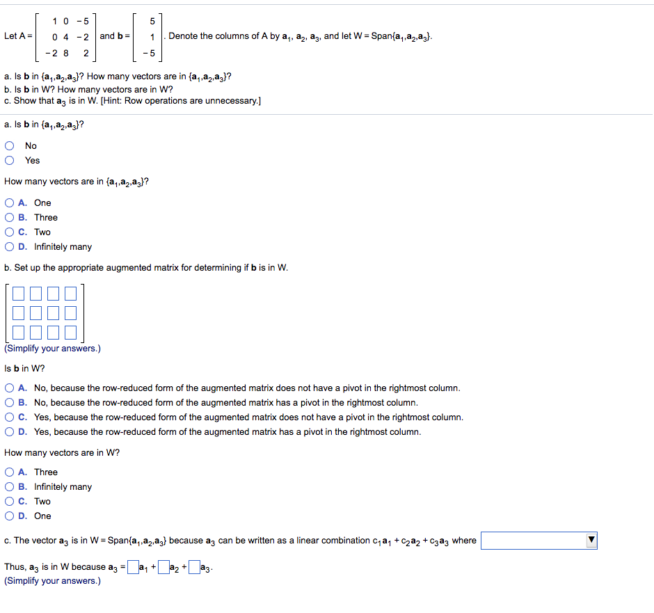 Solved 1 0-5 Let A-0 4 -2and bDenote the columns of A by a,, | Chegg.com Solved 1 0-5 Let A-0 4 -2and bDenote the columns of A by a,, | Chegg.com