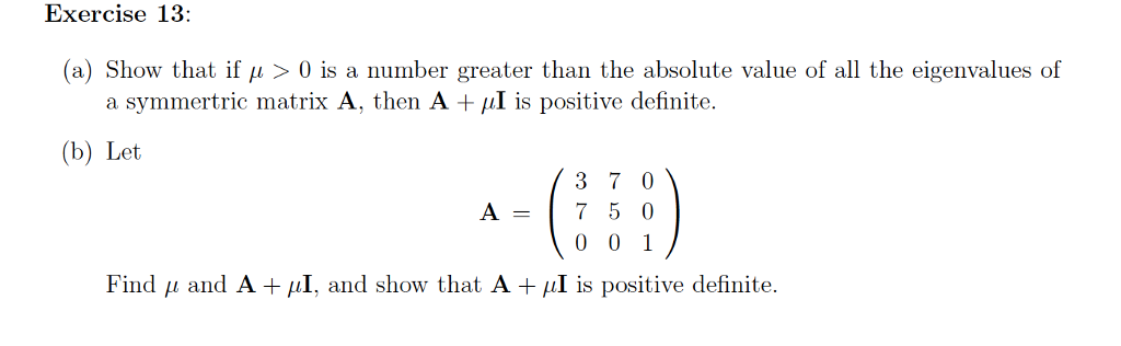 Solved (a) Show that if mu > 0 is a number greater than the | Chegg.com
