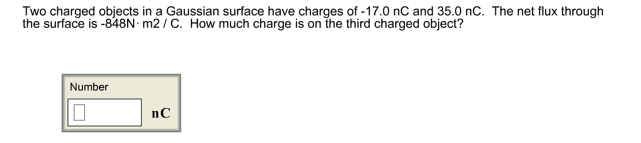 Solved Two charged objects in a Gaussian surface have | Chegg.com