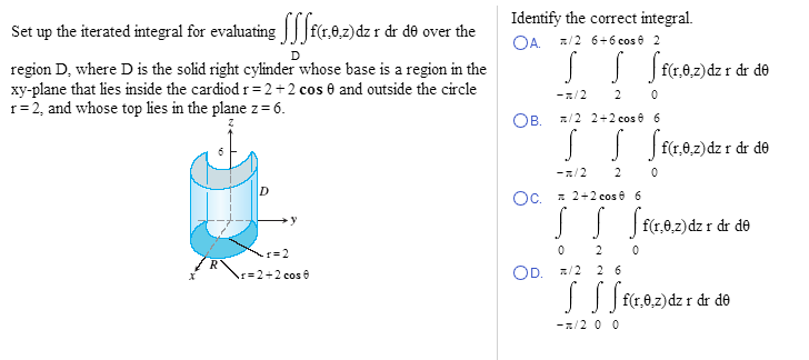 Solved Set up the iterated integral for evaluating f(r, | Chegg.com