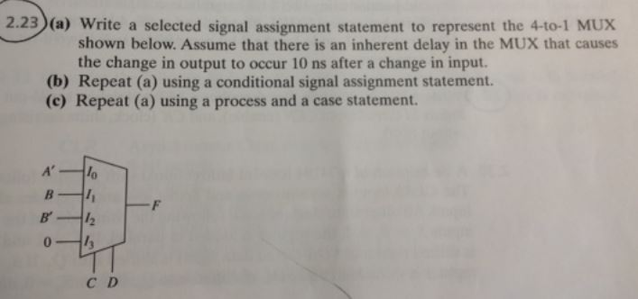 Solved Write A Selected Signal Assignment Statement To