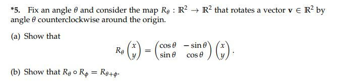 Solved 15. Fix an angle θ and consider the map Re: R2 → R2 | Chegg.com
