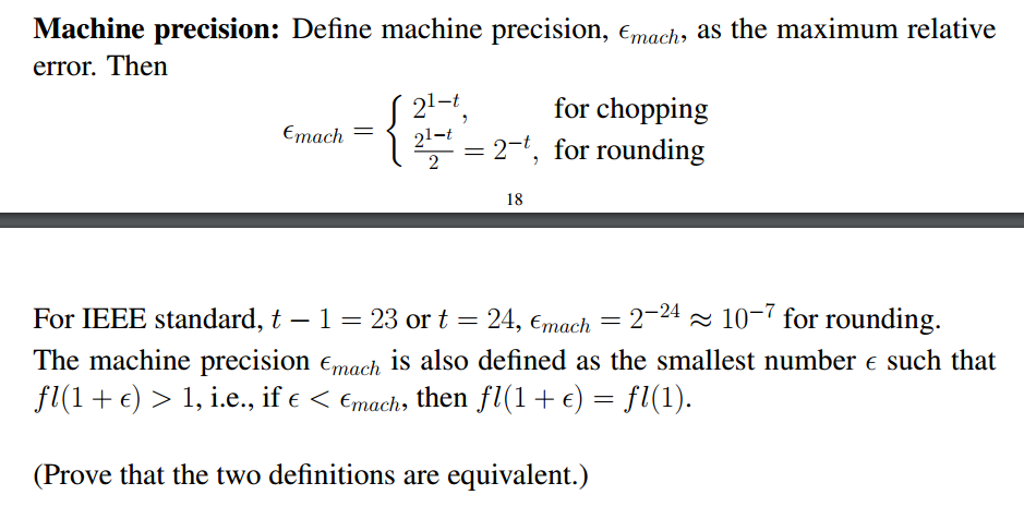 Solved Machine precision: Define machine precision, _mach, | Chegg.com