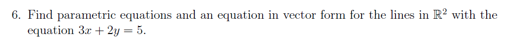 Solved Find parametric equations and an equation in vector | Chegg.com