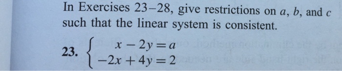 Solved In Exercises 23-28, give restrictions on a, b, and c | Chegg.com