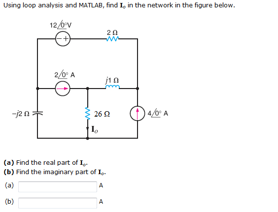 Solved Using loop analysis and MATLAB, find I0, in the | Chegg.com Solved Using loop analysis and MATLAB, find I0, in the | Chegg.com