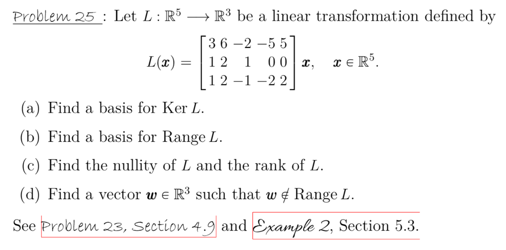 Solved Problem 25: Let L : R5R3 be a linear transformation | Chegg.com
