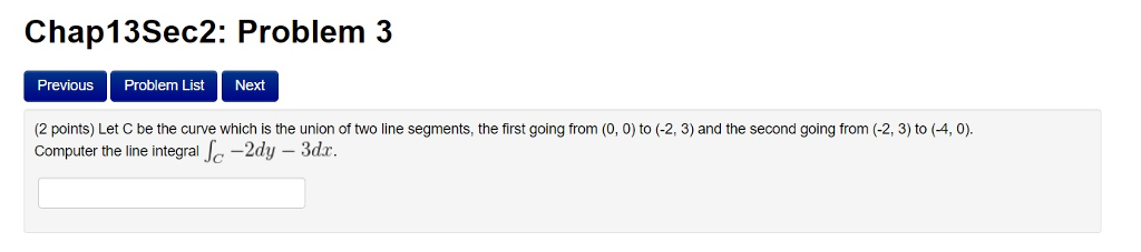 Solved Chap13Sec2: Problem 3 Previous Problem List Next (2 | Chegg.com