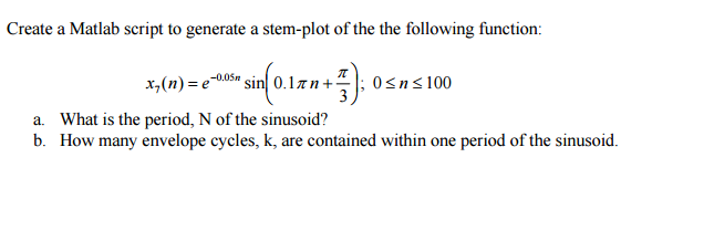 Solved Create A Matlab Script To Generate A Stem Plot Of The 7752