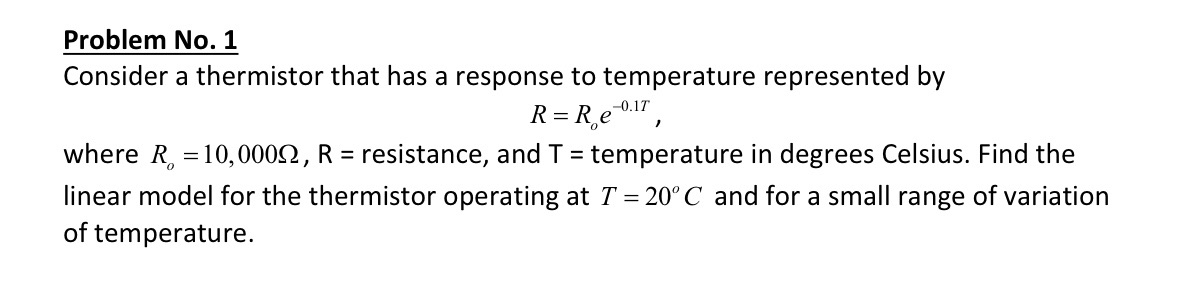 Solved Problem No 1 Consider A Thermistor That Has A