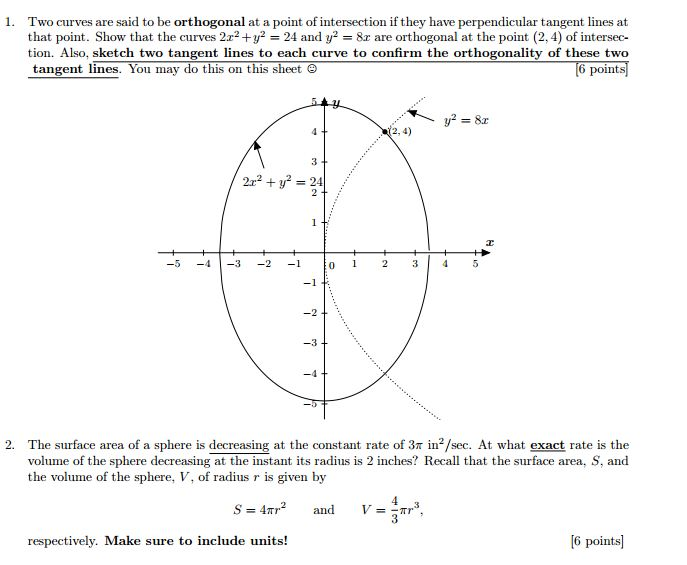 Solved Two curves are said to be orthogonal at a point of | Chegg.com Solved Two curves are said to be orthogonal at a point of | Chegg.com
