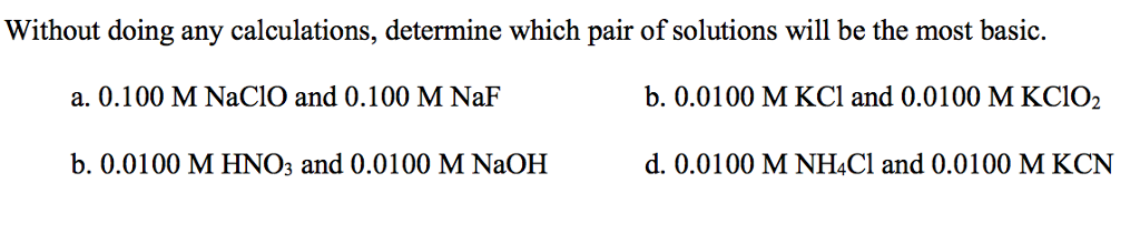 Solved Without doing any calculations, determine which pair | Chegg.com