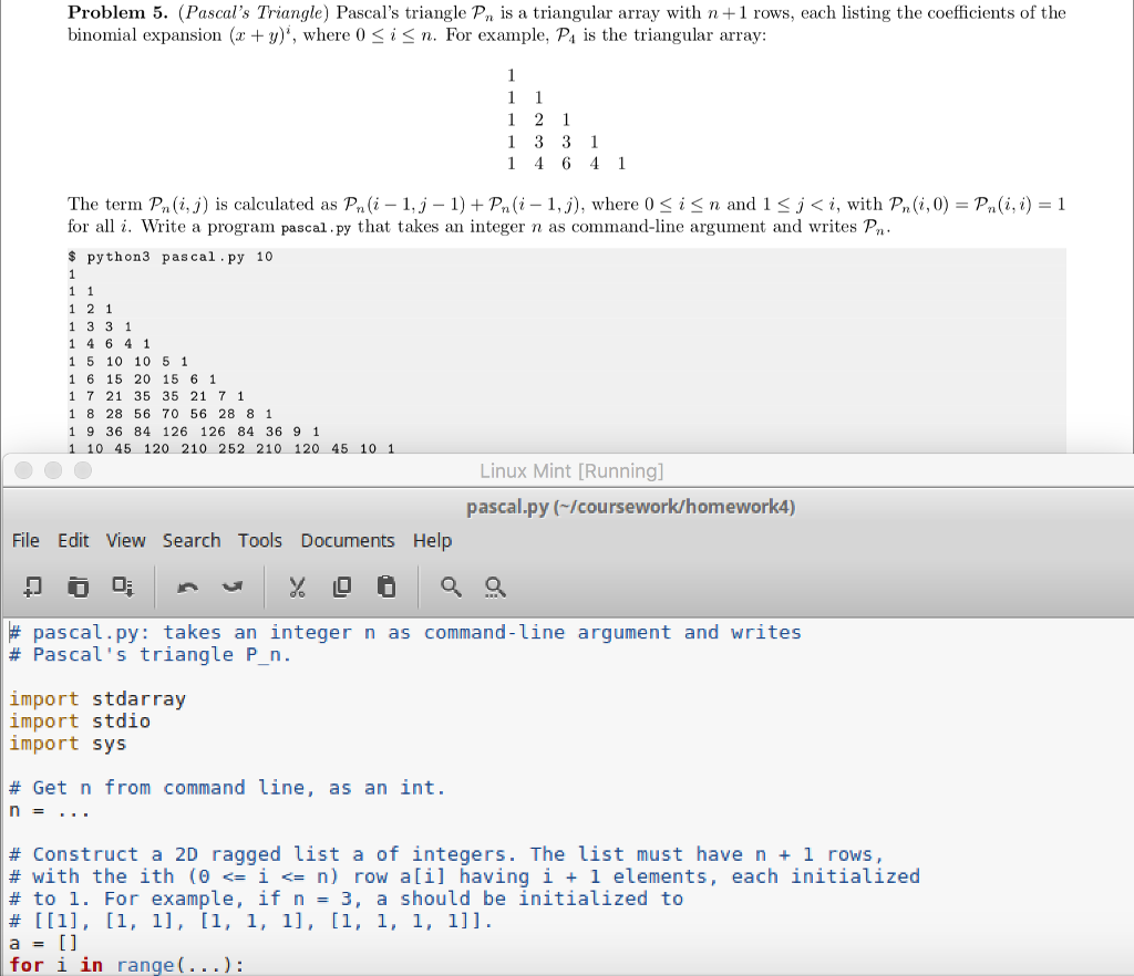 Solved Problem 5. (Pascal's Triangle) Pascal's triangle Pn | Chegg.com