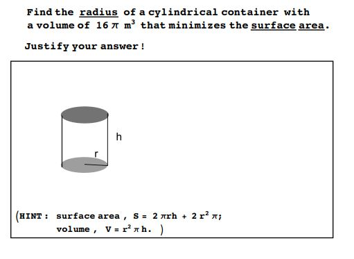 Solved Find the radius of a cylindrical container with a | Chegg.com