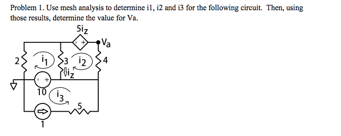 Solved Use mesh analysis to determine il, i2 and i3 for the | Chegg.com