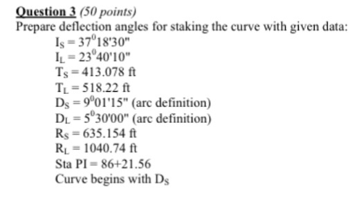 Prepare deflection angles for staking the curve with | Chegg.com