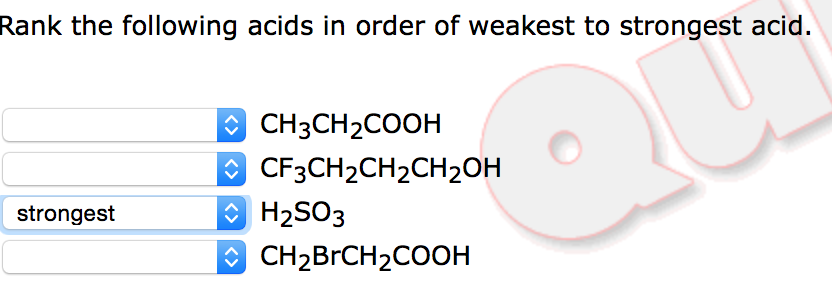 Solved Rank the following acids in order of weakest to | Chegg.com