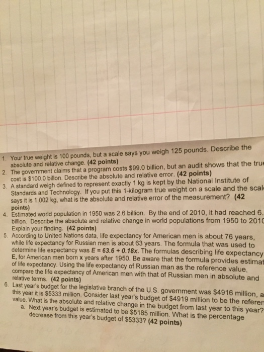 Solved Your true weight is 100 pounds, but a scale says you | Chegg.com