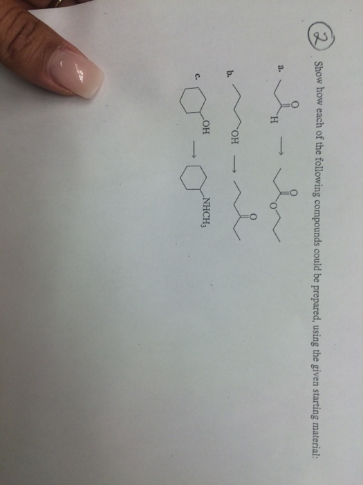 Solved Show how each of the following compounds could be | Chegg.com