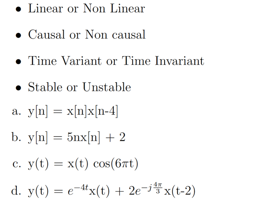 Solved » Linear or Non Linear » Causal or Non causal Variant | Chegg.com