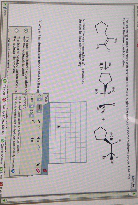 Solved The Following Alkene Will React With Bromine To Solve