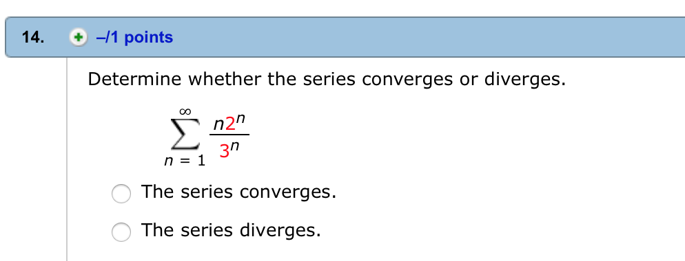 Solved Determine whether the series converges or diverges. | Chegg.com