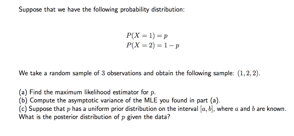 Solved Suppose that we have the following probability | Chegg.com