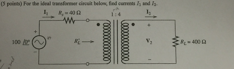 Solved For the ideal transformer circuit below, find | Chegg.com