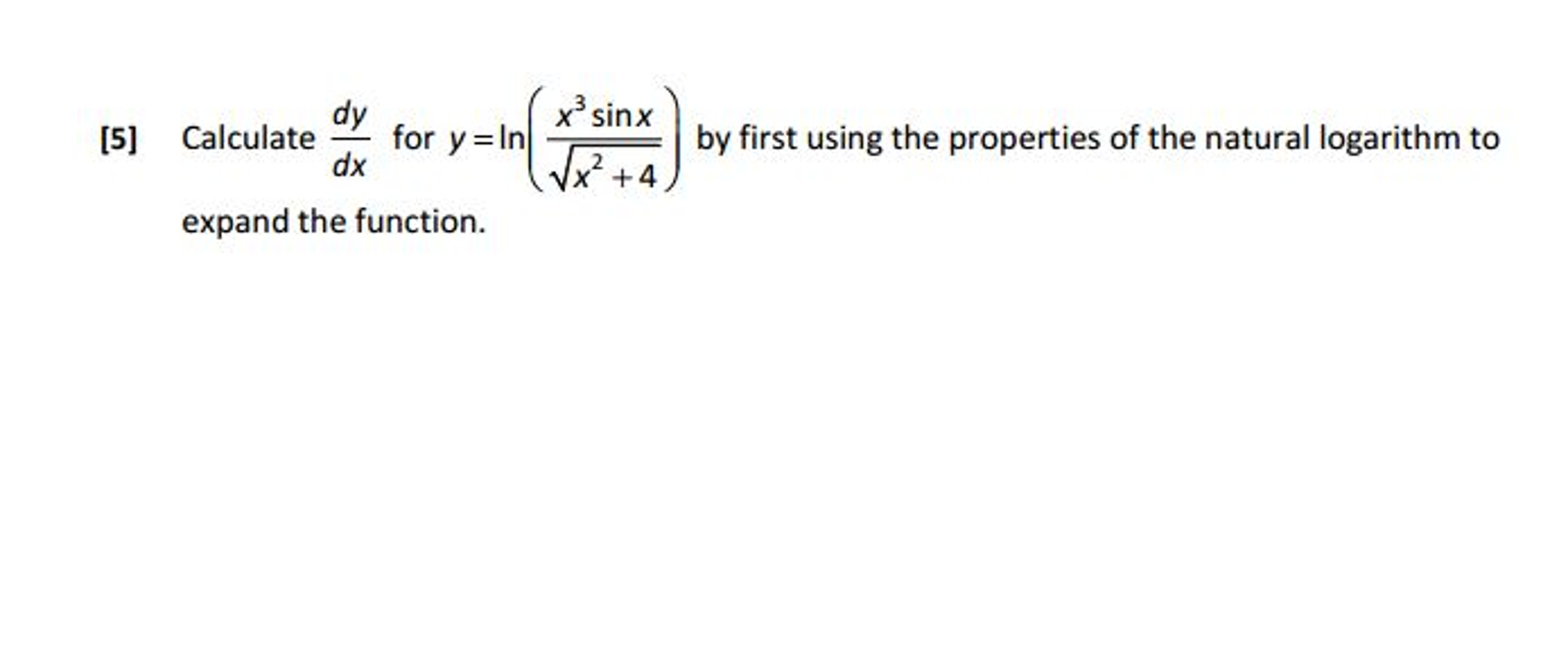 Solved Calculate dy/dx for y = ln(x^3 sin x/squareroot x^2 + | Chegg.com
