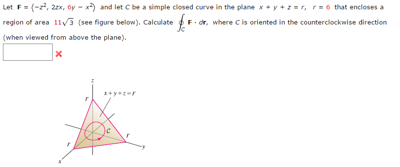 Solved Let F = (-z^2, 2zx, 6y - x^2) and let C be a simple | Chegg.com
