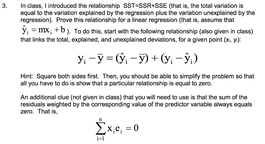 Solved In class, I introduced the relationship SST=SSR+SSE | Chegg.com