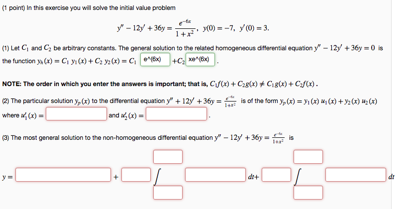 Solved In this problem you will solve the non-homogeneous | Chegg.com