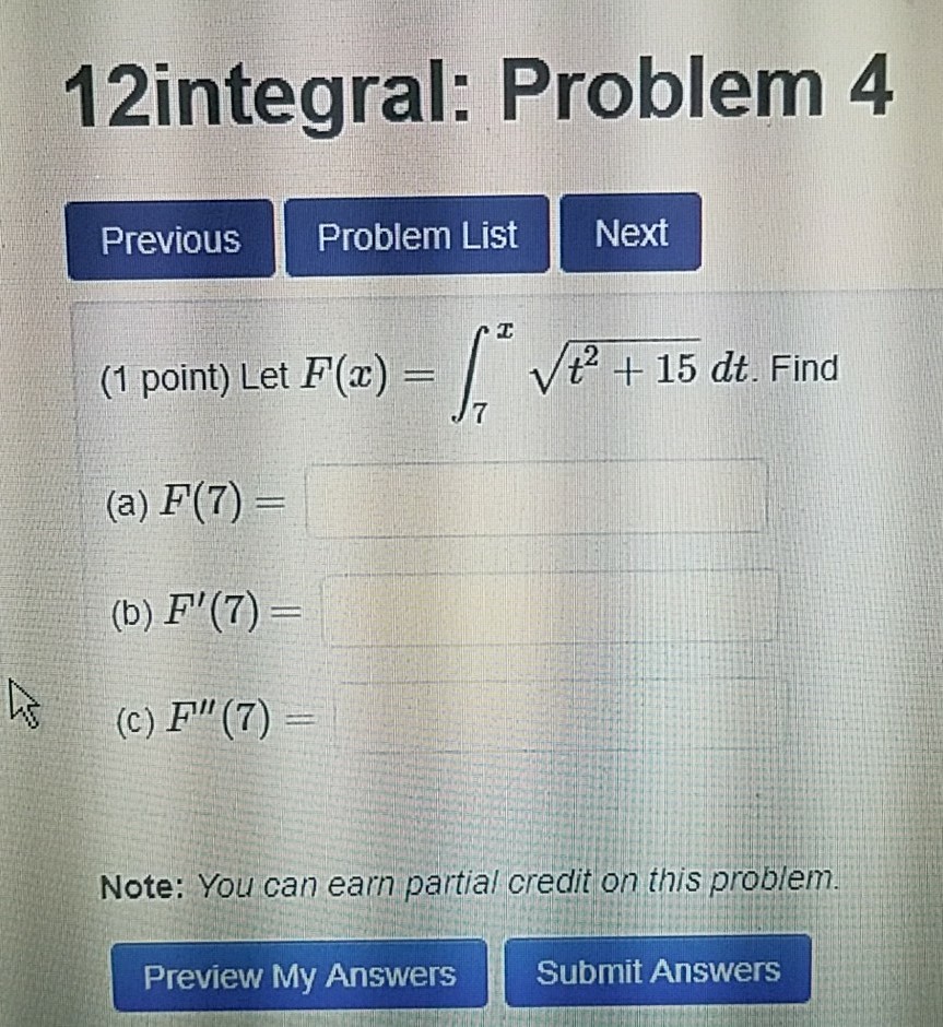 Solved 12integral: Problem 4 Previous Problem List (1 point) | Chegg.com