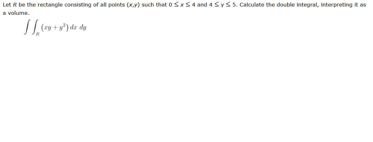 Solved Let R be the rectangle consisting of all points (x,y) | Chegg.com