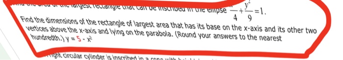 Solved Area of the largest rectangle that can be inscribed | Chegg.com