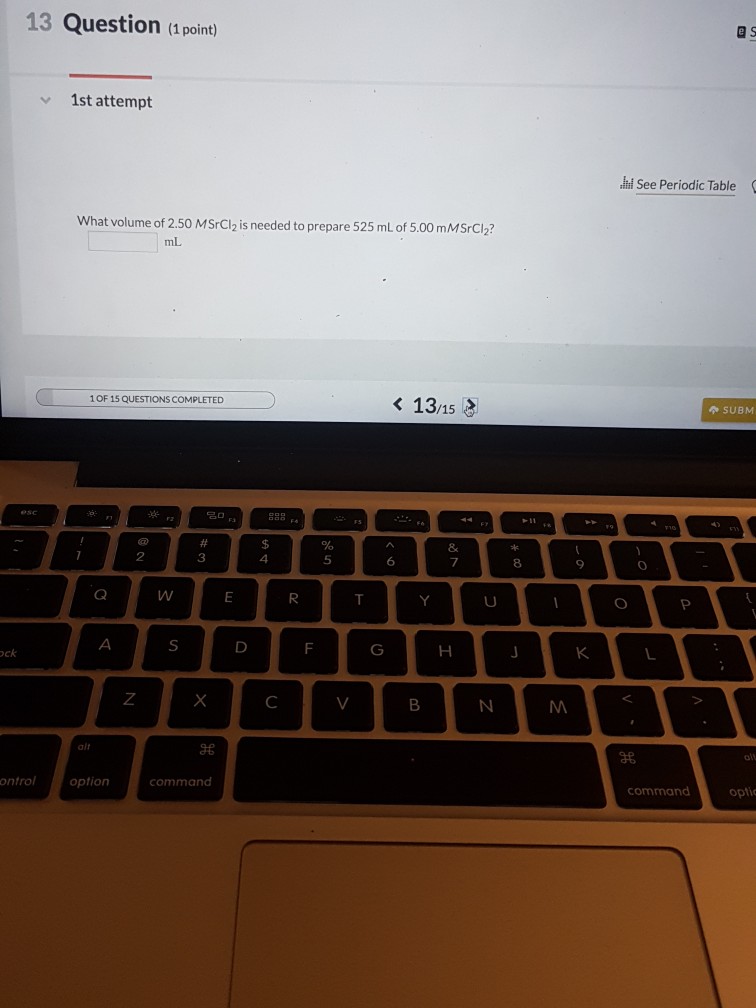 Solved 13 Question (1 point) 1st attempt hi See Periodic | Chegg.com