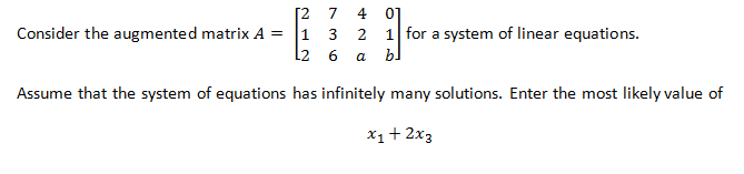 Solved 7 4 01 Consider the augmented matrix A1 3 2 1 for a | Chegg.com