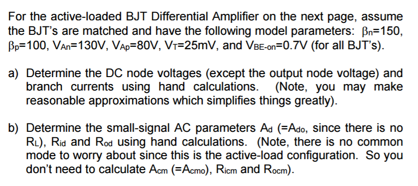 For the active-loaded BJT Differential Amplifier on | Chegg.com For the active-loaded BJT Differential Amplifier on | Chegg.com