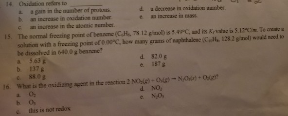 Solved 14 Oxidation Refers To D A Decrease In Oxidation 6250