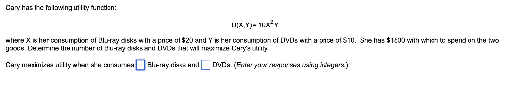 Solved Cary has the following utility function: U(X, Y) = | Chegg.com