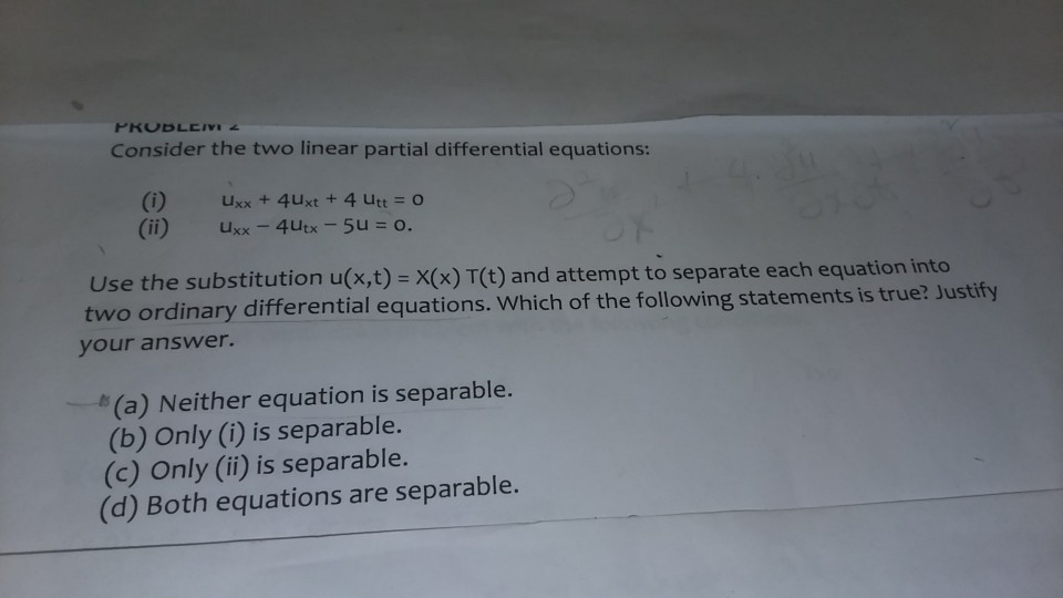 Solved PROBLEIY Consider the two linear partial differential | Chegg.com