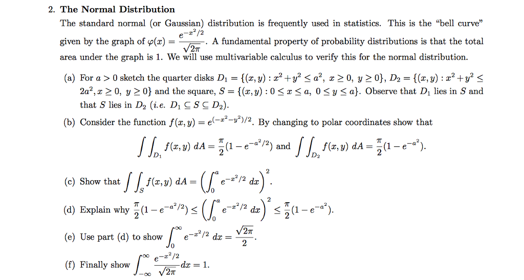 The standard normal (or Gaussian) distribution is | Chegg.com