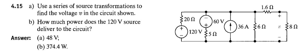 Solved 4.15 a) Use a series of source transformations to | Chegg.com