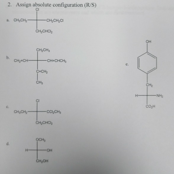 Solved 2. Assign absolute configuration (R/S) CI a. CH3CIH | Chegg.com