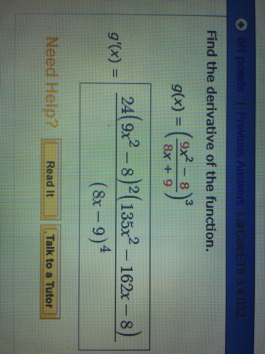 Solved Find the derivative of the function. g(x) = (9x^2 - | Chegg.com