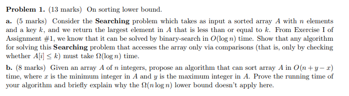 Solved Problem 1. (13 marks) On sorting lower bound. a. (5 | Chegg.com
