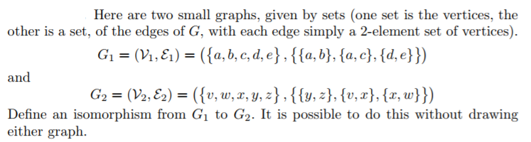 Solved Here are two small graphs, given by sets (one set is | Chegg.com